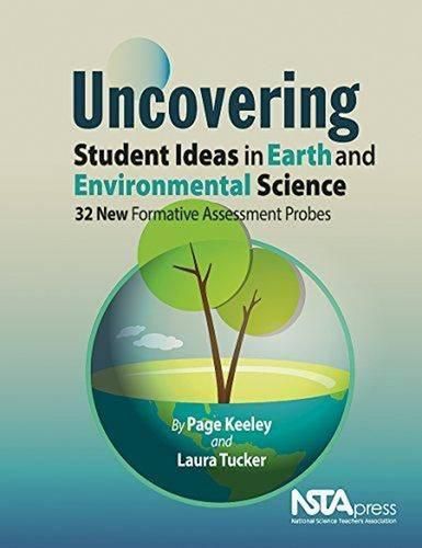 Uncovering Student Ideas in Earth and Environmental Science: 32 New ...