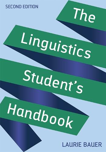 The Linguistics Student's Handbook, Laurie Bauer (9781474474085 ...
