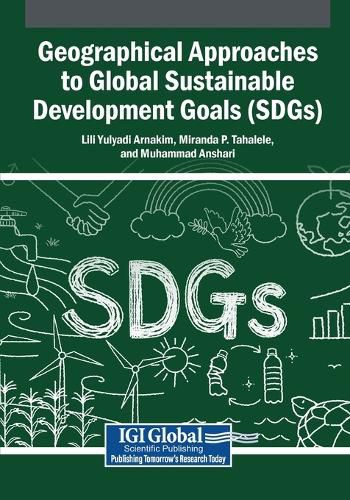 Geographical Approaches to Global Sustainable Development Goals (SDGs ...