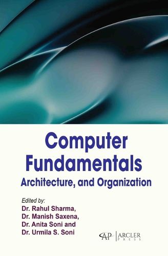 Computer Fundamentals, Architecture, and Organization, (9781779569530 ...