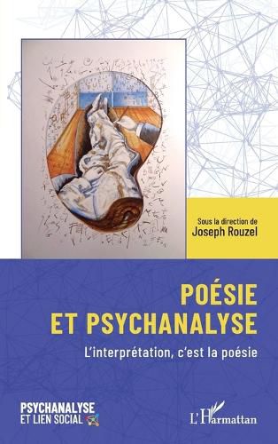 Poesie et psychanalyse, Joseph Rouzel (9782336434575) — Readings Books