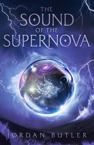 The Sound of the Supernova, Jordan Butler (9781919185002) — Readings Books