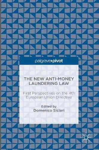 The New Anti-Money Laundering Law: First Perspectives on the 4th ...