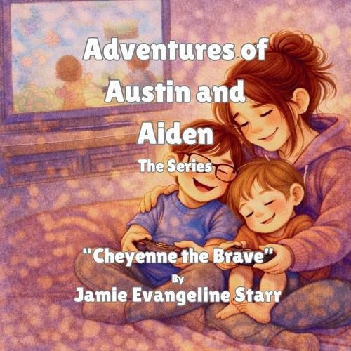 Adventures of Austin and Aiden, The Series, Jamie Evangeline Starr ...