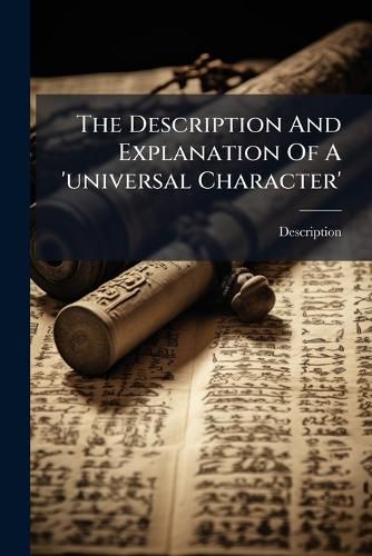 The Description And Explanation Of A 'universal Character ...