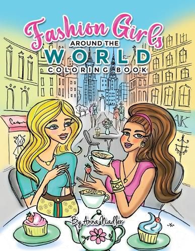 Fashion Girls Around the World Coloring Book, Anna Nadler ...