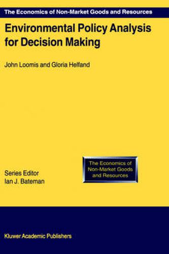 Environmental Policy Analysis for Decision Making, J. Loomis,Gloria ...