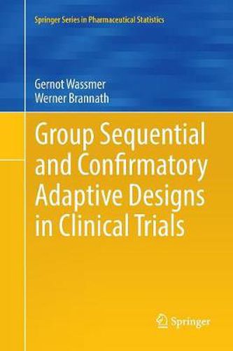 Group Sequential and Confirmatory Adaptive Designs in Clinical Trials ...