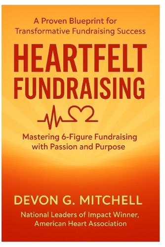 Heartfelt Fundraising, Devon Mitchell (9798902715023) — Readings Books