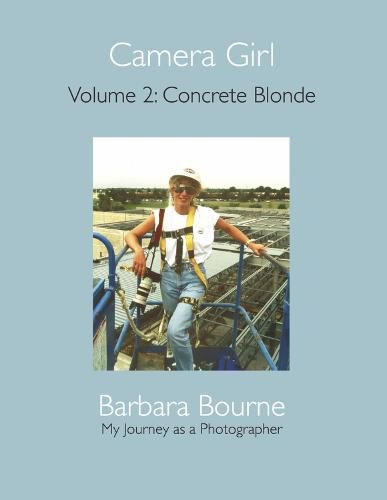Camera Girl, Barbara Bourne (9798350903737) — Readings Books