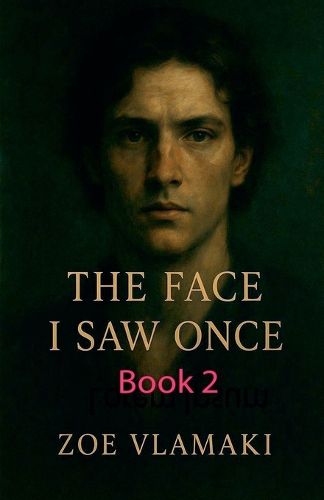 The Face I saw Once Book 2, Zoe Vlamaki (9798232333782) — Readings Books