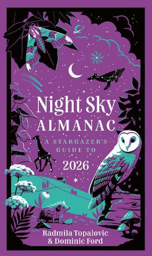 Night Sky Almanac 2026, Radmila Topalovic, Dominic Ford, Royal ...