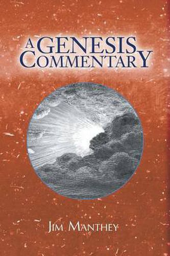 A Genesis Commentary, Jim Manthey (9781441539861) — Readings Books