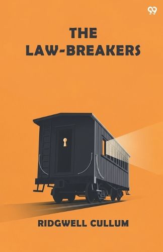The Law-Breakers (Edition1), Ridgwell Cullum (9789371819923) — Readings ...