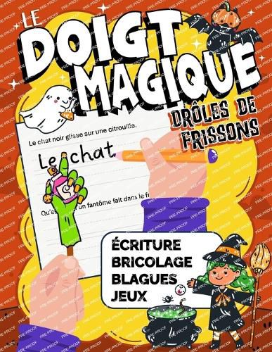 Le Doigt Magique - Droles de frissons, Luna Martin (9783985523528 ...