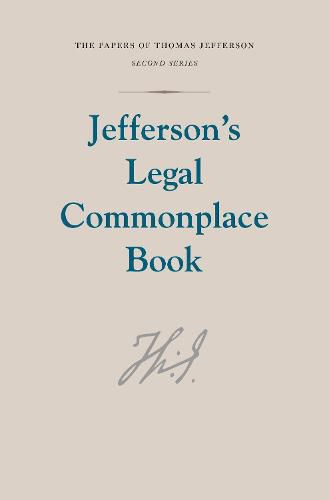Jefferson's Legal Commonplace Book, Thomas Jefferson (9780691187891 ...