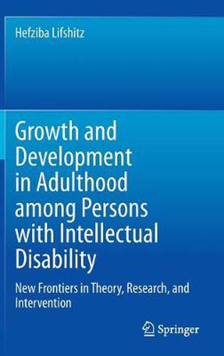 Growth and Development in Adulthood among Persons with Intellectual ...