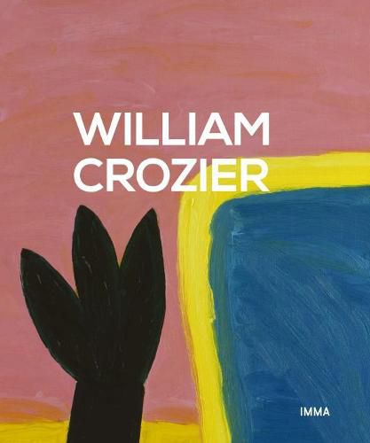 William Crozier: The Edge of the Landscape, Riann Coulter,Katharine ...
