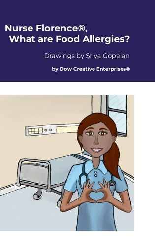 Nurse Florence(R), What are Food Allergies?, Michael Dow (9781326173968 ...