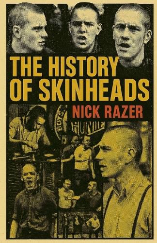 The History of Skinheads, Nick Razer (9798232926229) — Readings Books