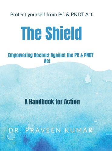 Protect yourself from PC & PNDT Act, Dr Praveen Kumar (9798903621071 ...