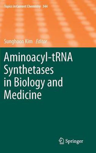 Aminoacyl-tRNA Synthetases in Biology and Medicine, (9789401787000 ...