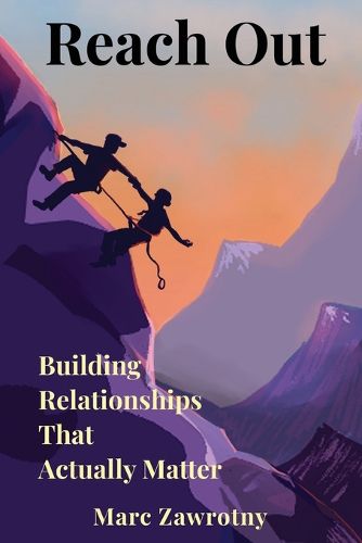 Reach Out, Marc Zawrotny (9798993693507) — Readings Books