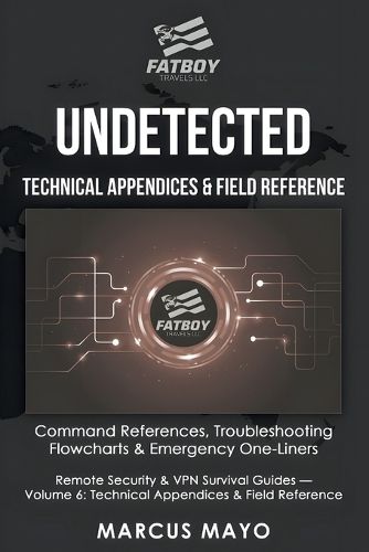 Undetected, Fatboy Travels LLC, Marcus Mayo (9781971277059) — Readings ...