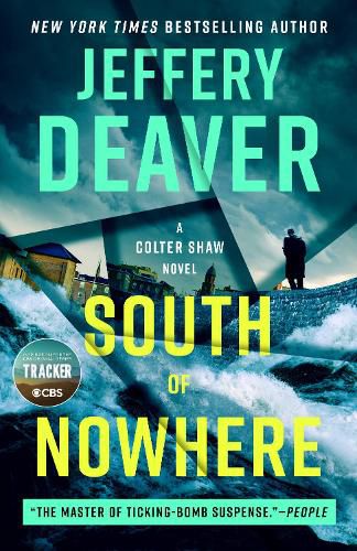 South of Nowhere, Jeffery Deaver (9780593717516) — Readings Books