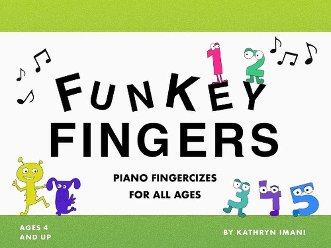 Funkey Fingers, Kathryn Imani, Jessica Hylek (9798987464229) — Readings ...