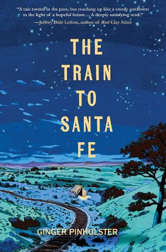 The Train to Santa Fe, Ginger Pinholster (9781646037445) — Readings Books