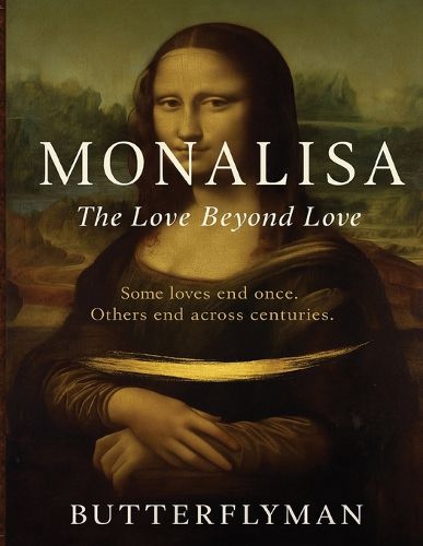 Mona Lisa, Butterflyman (9798902170112) — Readings Books