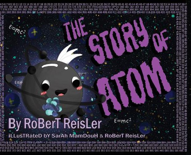 The Story of Atom, Robert Reisler (9781734881479) — Readings Books